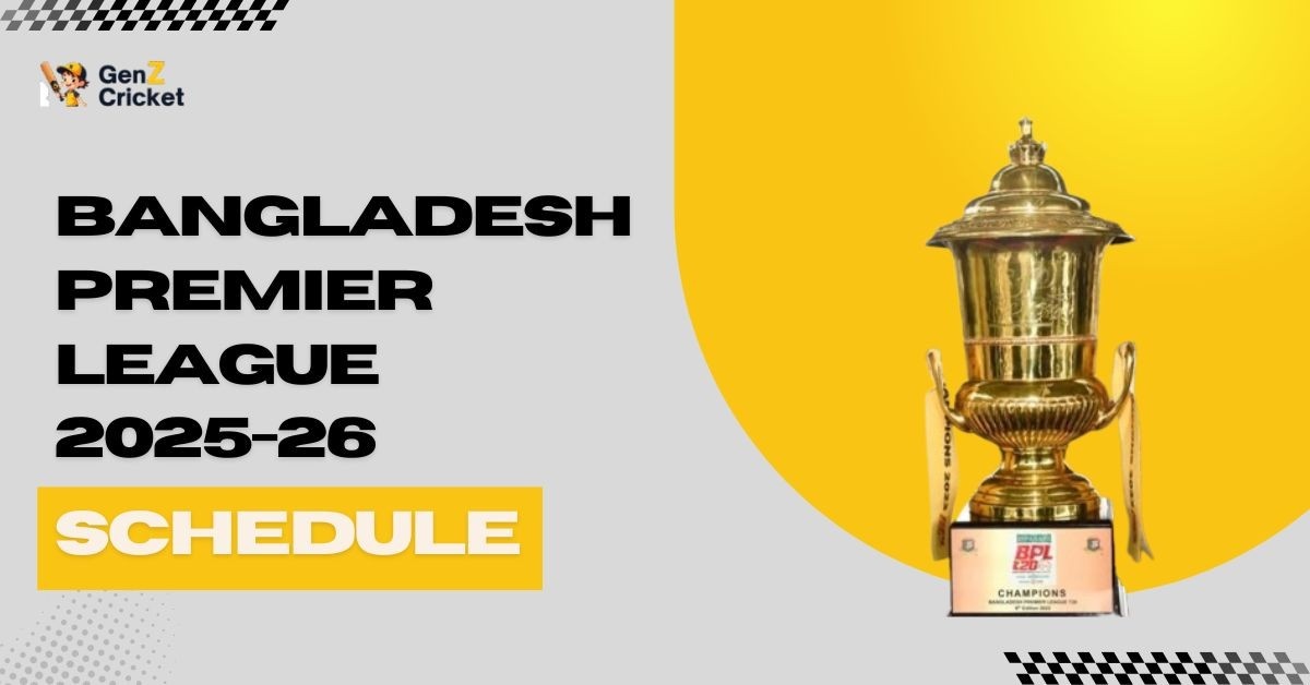 Bangladesh Premier League 2026: Schedule, Teams & Updates