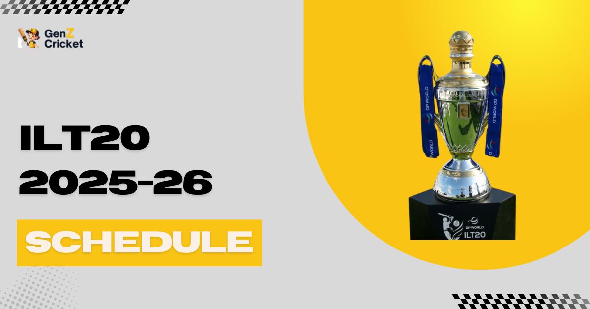ILT20 2025-26: Fixtures, Teams & Streaming Channels